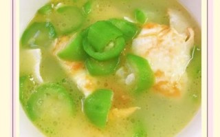 丝瓜鸡蛋汤怎么做_丝瓜鸡蛋汤的做法窍门