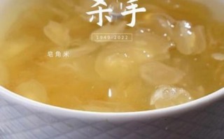 皂角米有毒吗_皂角米为什么最好不吃