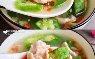 秋葵汤的做法_秋葵汤的营养价值