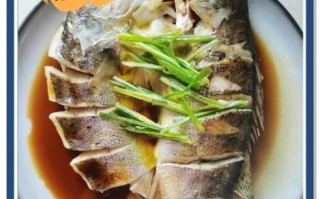 清蒸海鲈鱼怎么蒸才鲜嫩_清蒸海鲈鱼去腥技巧