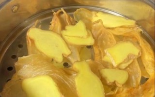 花胶怎么泡发_花胶炖汤做法视频教程